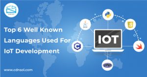 Top 6 Well Known Languages Used For IoT Software And Mobile App Development