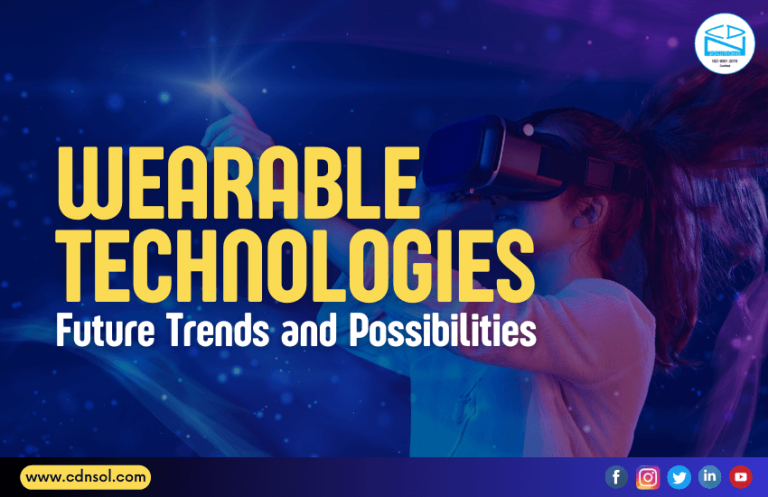 Wearable Technology: Future Trends And Possibilities